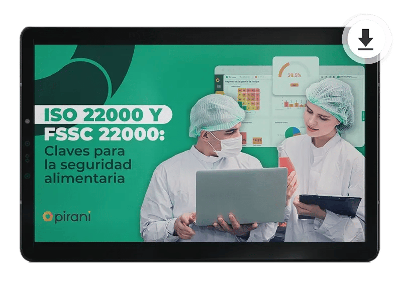 ISO 22000 y FSSC 22000: Claves para la Seguridad Alimentaria